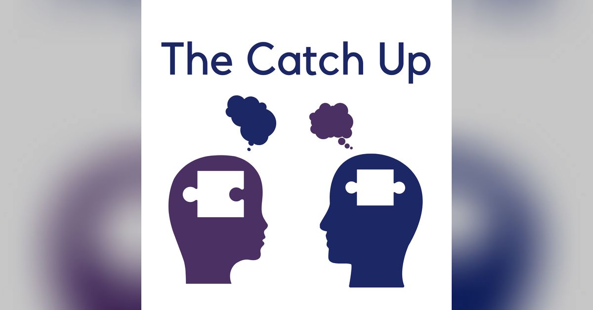 S1 E1: Personal Mythogenesis | The Catch Up