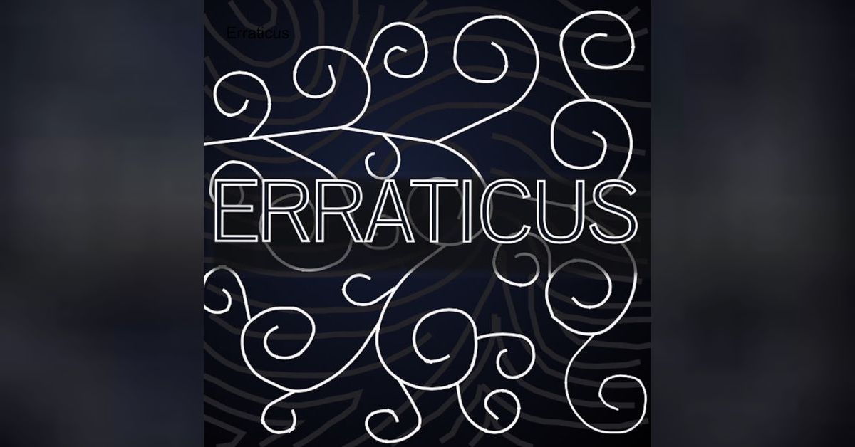 Erraticus | sarahjonewt