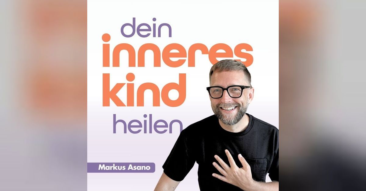 #210 Die 5 Persönlichkeitstypen des Inneren Kindes | Dein Inneres Kind ...