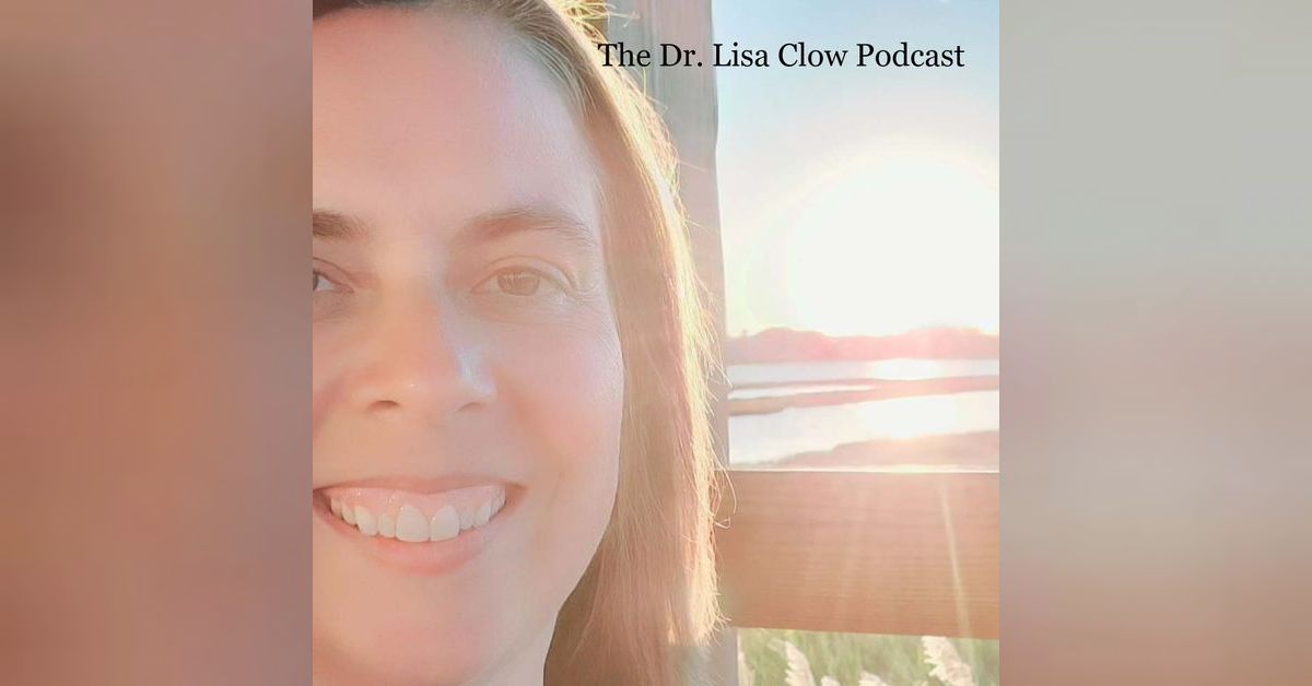 Page 2 | The Dr. Lisa Clow Podcast