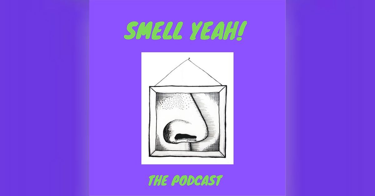 Smell Yeah! | Irene Plax