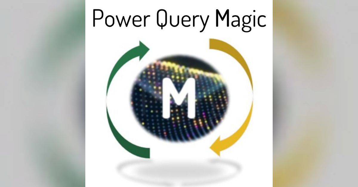 Power Query Magic | Wyn Hopkins
