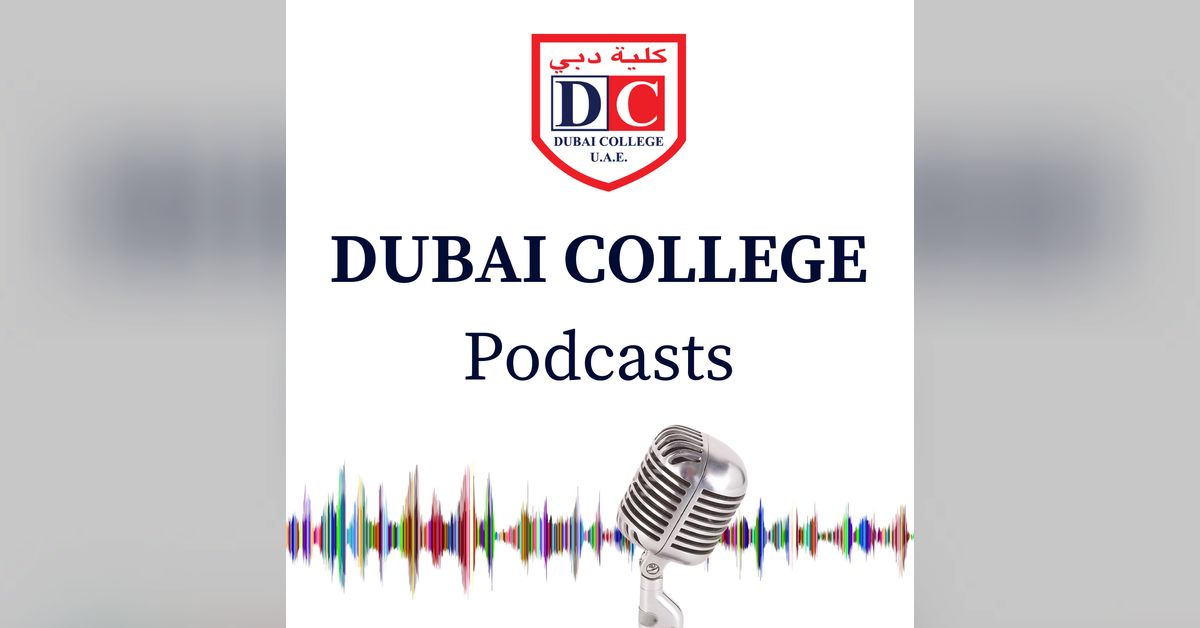 COP28 edition | Dialogue Central Podcast #007 | Dubai College Podcasts