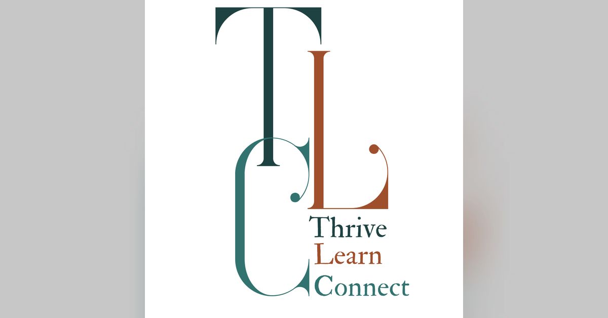 The Thrive-Learn-Connect 2024 Toolbox | Thrive-Learn-Connect