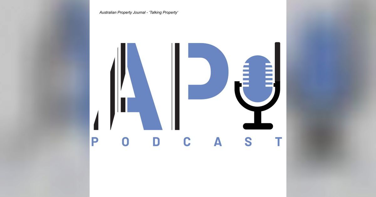 Australian Property Journal - ‘Talking Property‘ | Australian Property ...