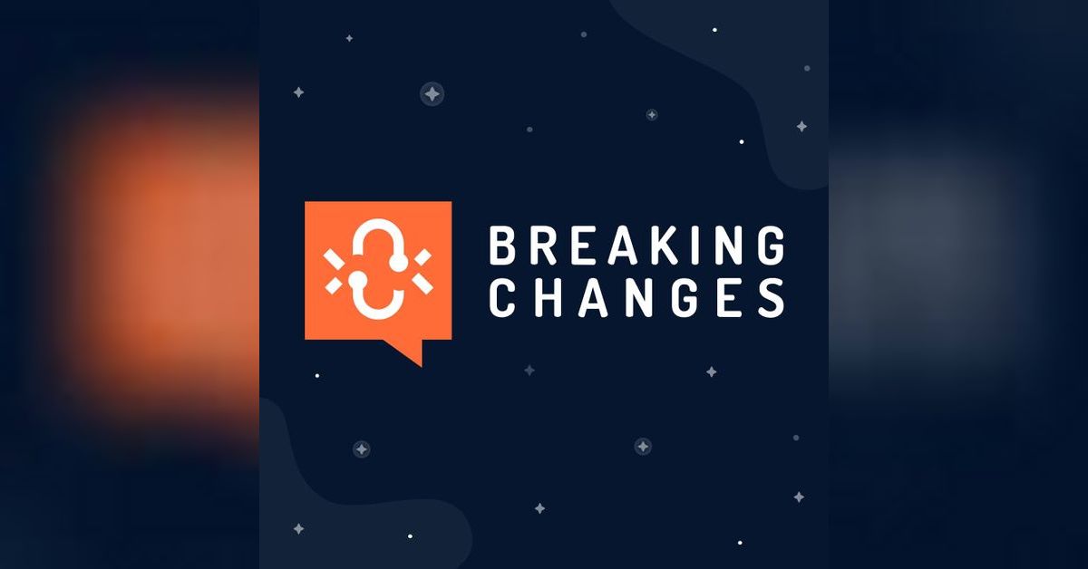 Breaking Changes - Teaser | Breaking Changes Breaking Changes - Teaser | Breaking Changes