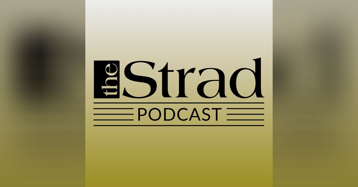 The Strad Podcast | The Strad