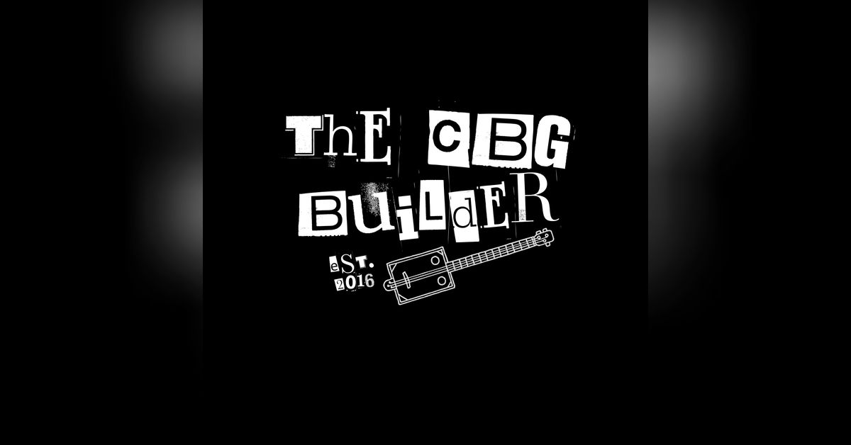 Introducing Darren MCDonald | The Cigar Box Guitar Builder Podcast