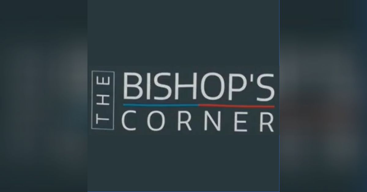 The Bishop‘s Corner | jcompton8