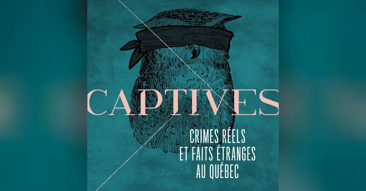 La disparition de Nil Poirier et le meurtre d’Isabelle Bolduc | CAPTIVES