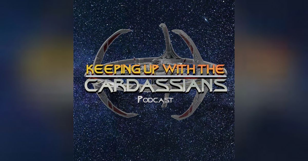 Page 9 | Keeping Up With the Cardassians