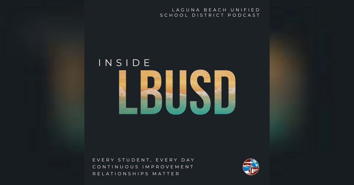 Inside LBUSD | Laguna Beach Unified School District