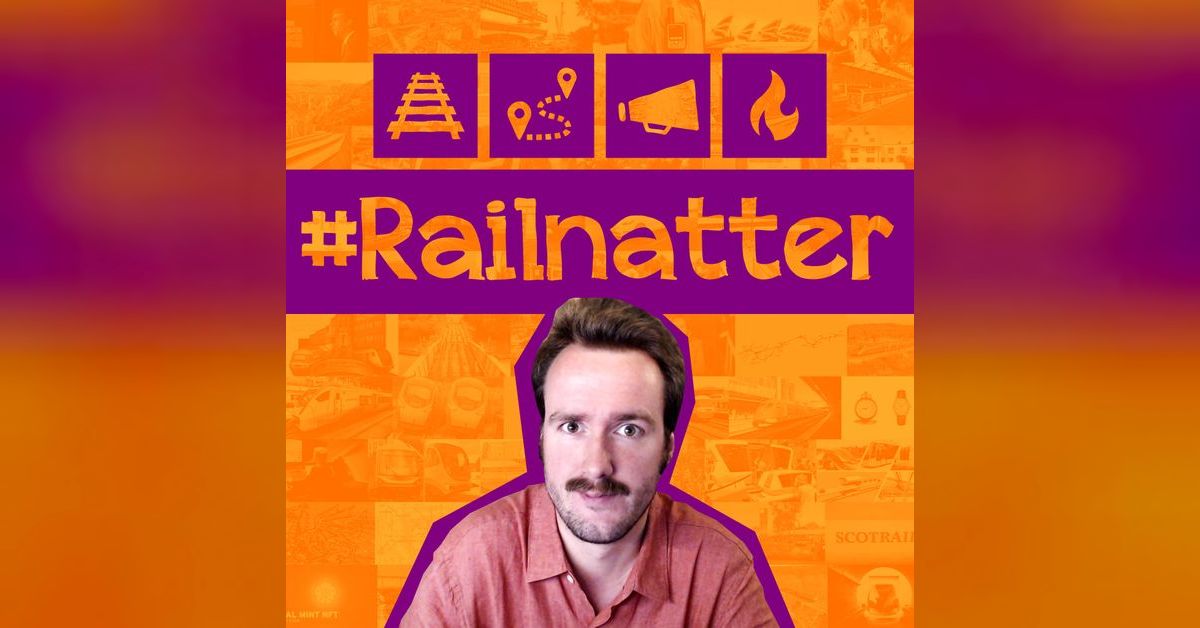 Starline's high speed rail "plans" for Europe | #Railnatter 260 | # ...