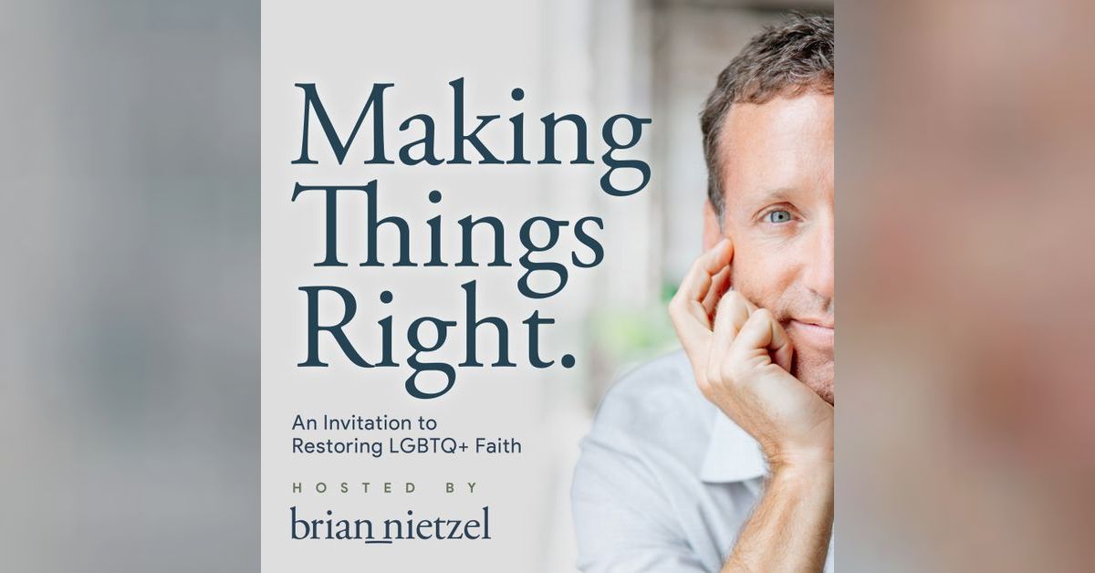 Making Things Right | Brian Nietzel
