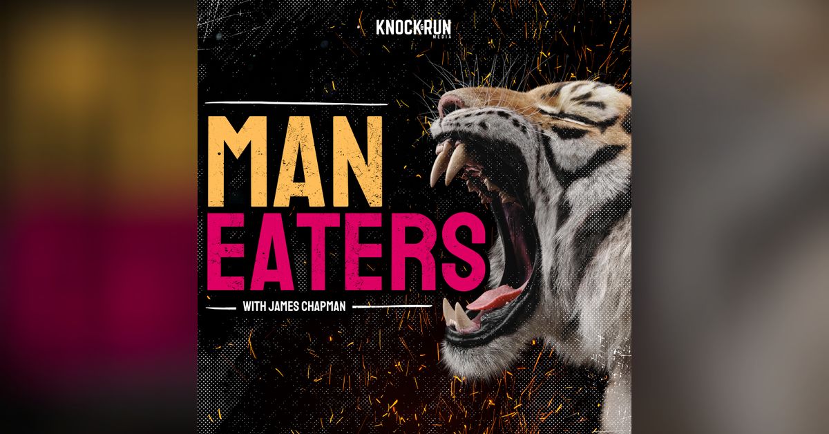 Ep 103: The Death of Maddox Derkosh | Man Eaters