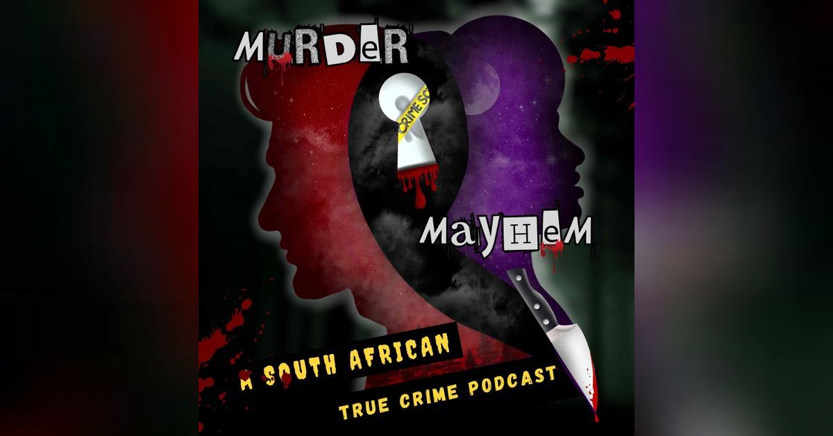 Page 5 | Murder and Mayhem: South African True Crime