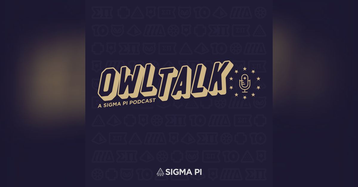 History: Robert George Patterson (Part 1) | Owl Talk - A Sigma Pi Podcast