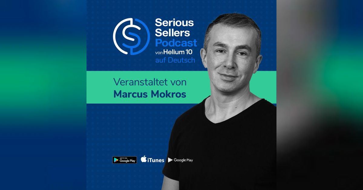 Serious Sellers Podcast auf Deutsch: Lerne erfolgreich Verkaufen auf ...