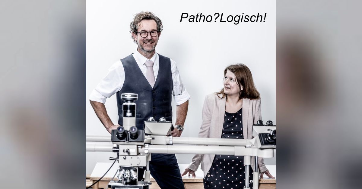 Patho?Logisch! | a podcast by Dr. med. Christiane C. Kümpers, Prof. Dr ...