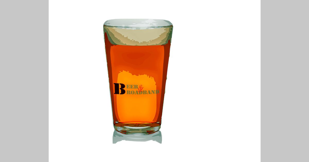 The Beer and Broadband Podcast | Beer and Broadband