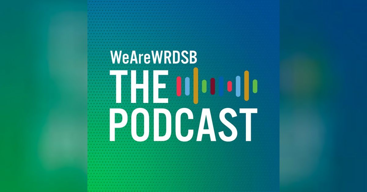 #WeAreWRDSB | Waterloo Region District School Board (WRDSB)