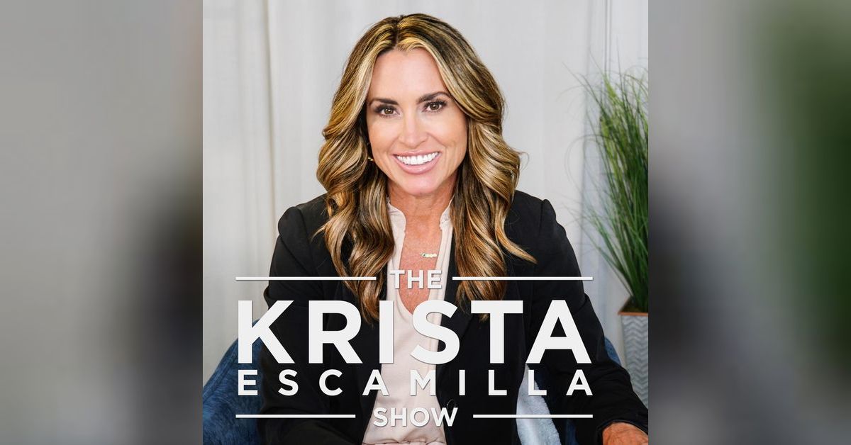 The Krista Escamilla Show | Krista Escamilla