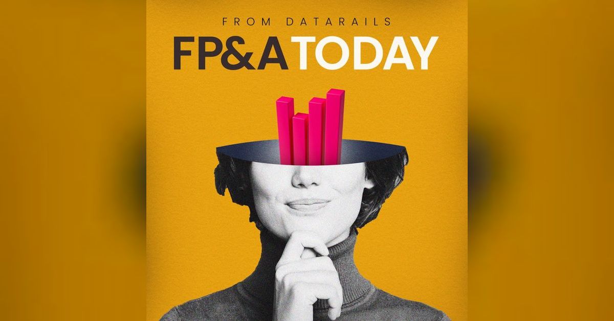 Building back Trust Between CFOs and CROs: Eddie Reynolds | FP&A Today