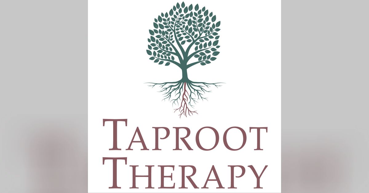 The Taproot Therapy Podcast - https://www.GetTherapyBirmingham.com | www.GetTherapyBirmingham.com