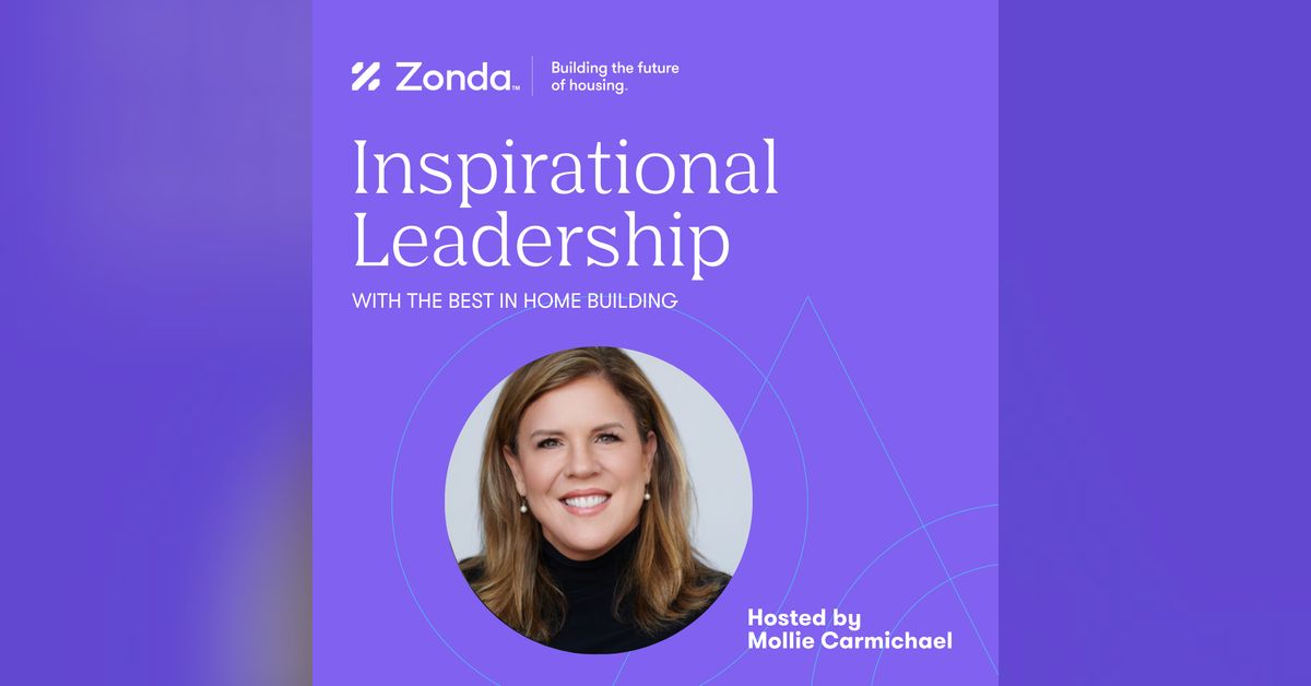 Inspirational Leadership with the Best in Home Building | Zonda