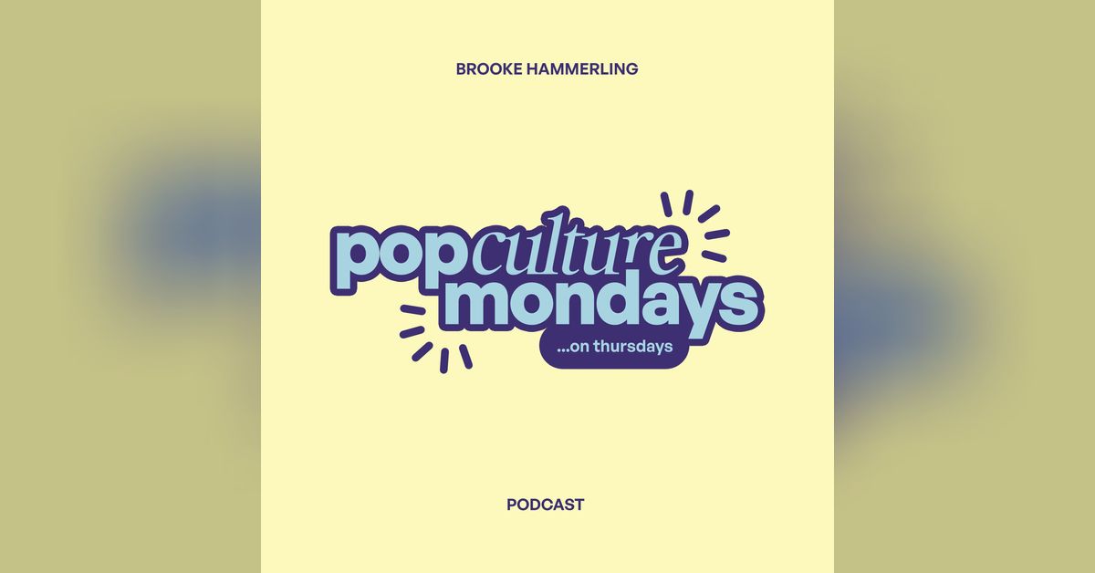 POP CULTURE MONDAYS...ON THURSDAYS Podcast - From Pam Bondi Memes to ...