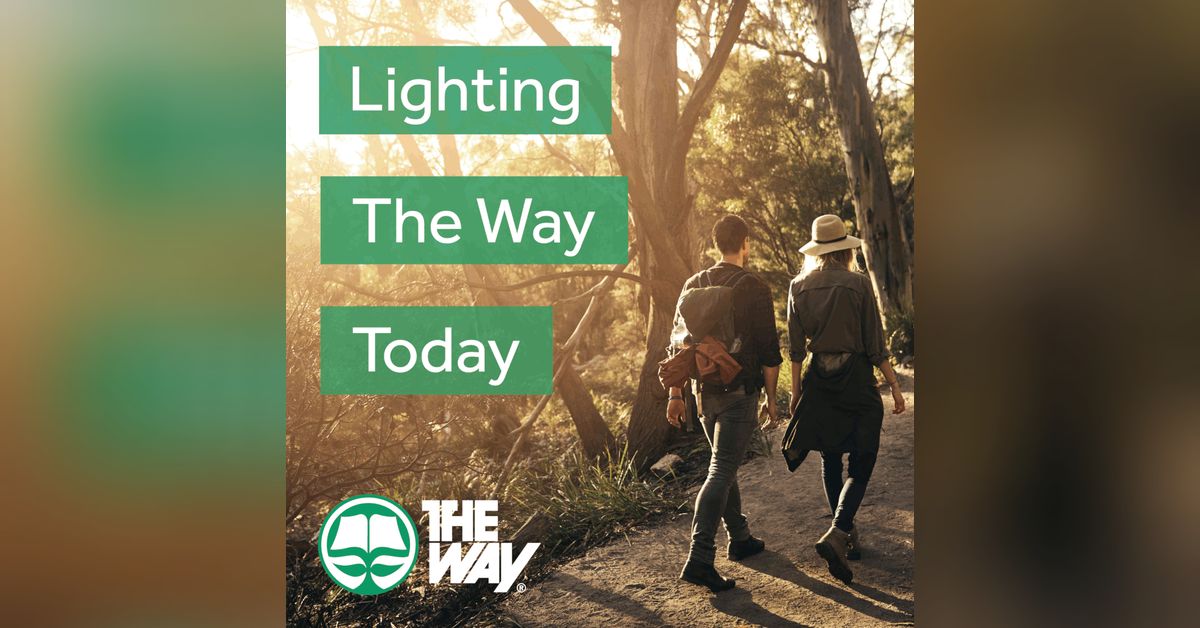 Lighting the Way Today | The Way International