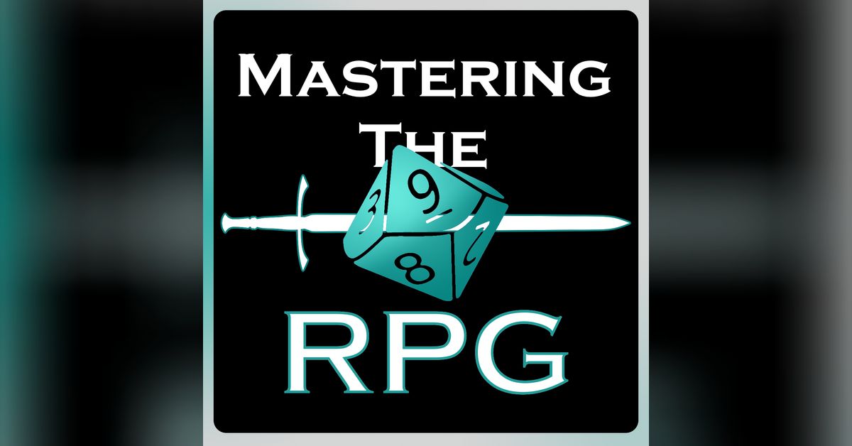 Mastering The RPG Podcast - Motivating Different RPG Player Styles or ...