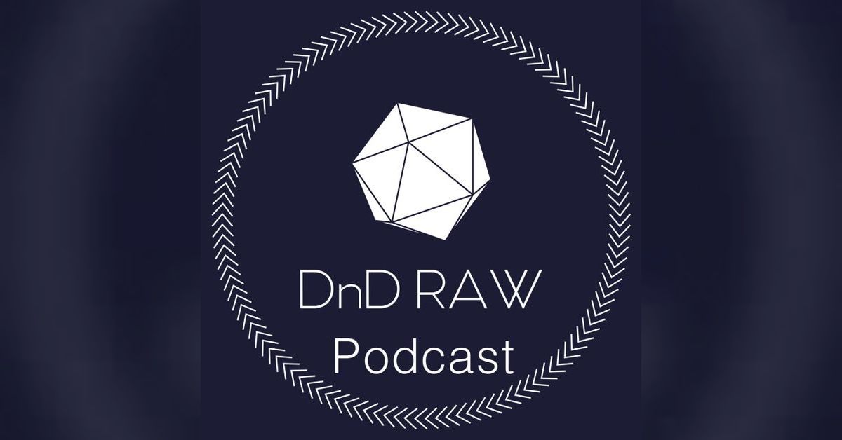 DnD RAW Actual Play | DnD RAW
