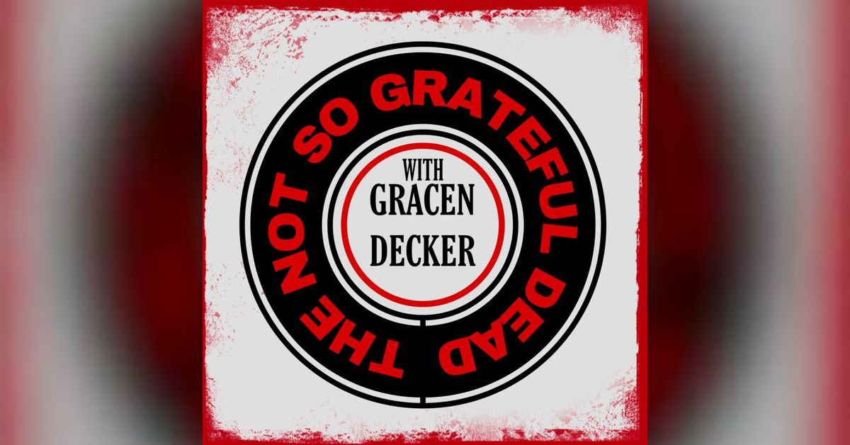 15- Teresa Butz & Jennifer Hopper | The Not So Grateful Dead Podcast