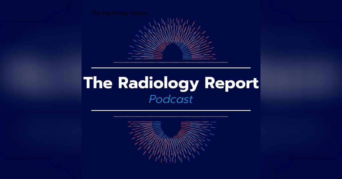 Innovating Radiology: A Journey with Chris Wood, CEO of RevealDx | The ...