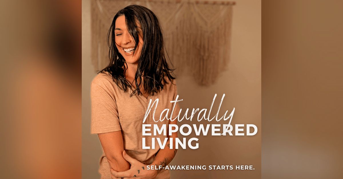 120 | 5 Ways to Regulate and Align: Why Nervous System Regulation is Key to Energy Alignment ...