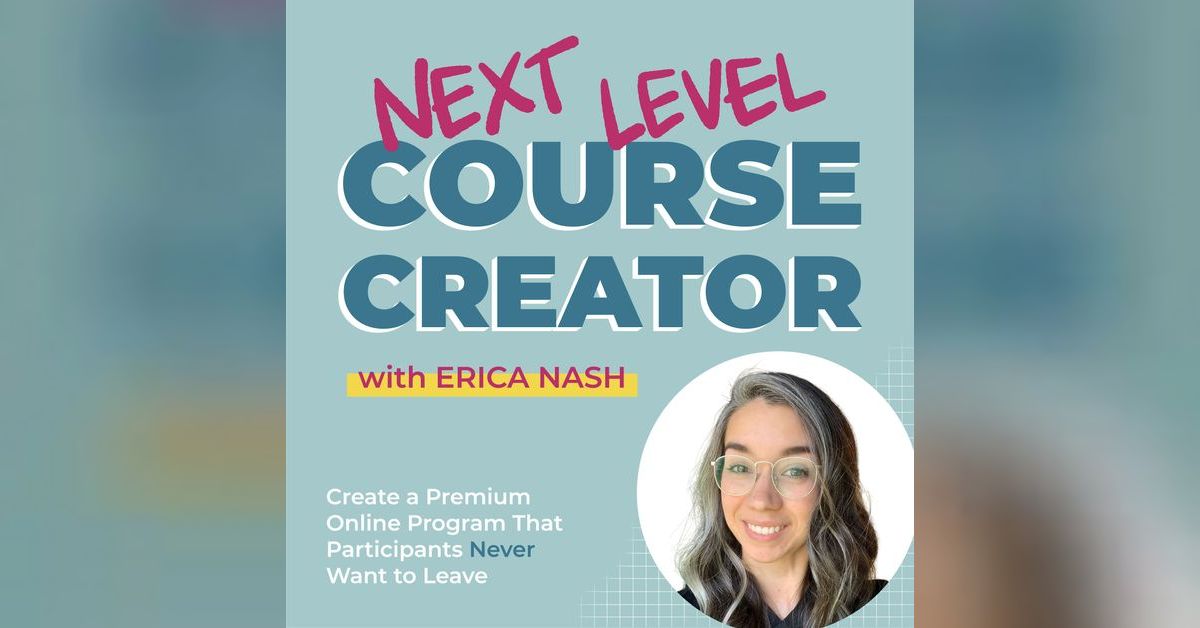 Next Level Course Creator | Erica Nash