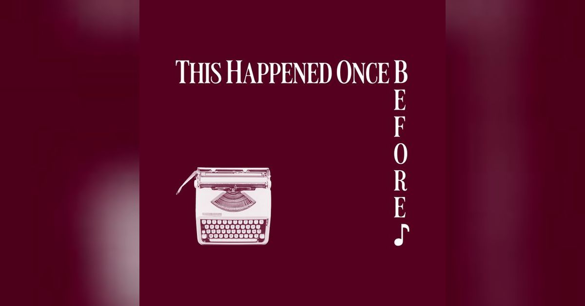 This Happened Once Before | Sean Gilhooly