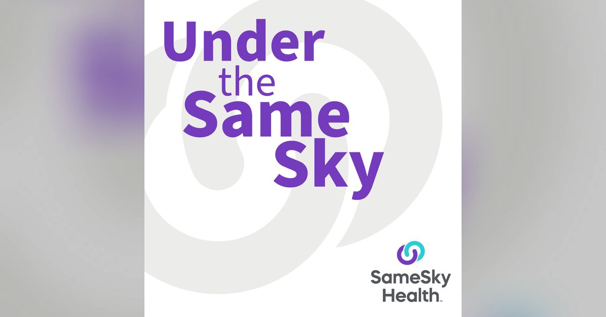 Under the Same Sky: January 2024 with Erica Galvez of Manifest MedEx ...