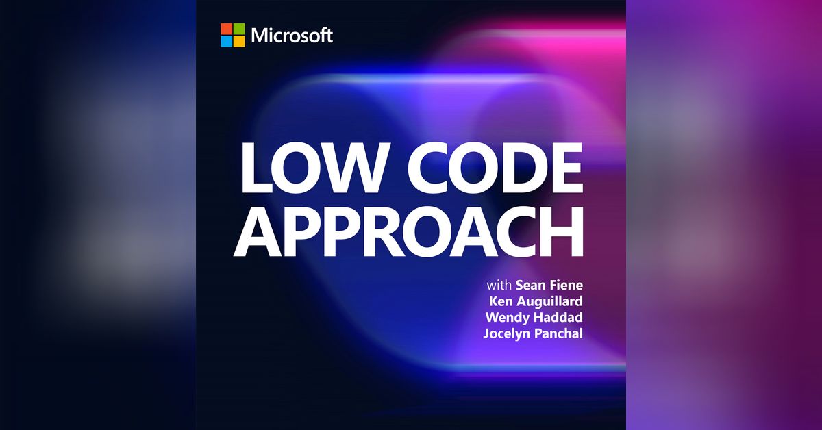 Episode 102: Agent Inventory (w/ Mik Ferland) | Low Code Approach