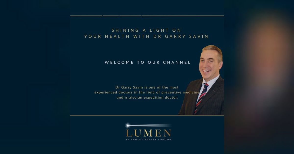 Shining a light on your health with Dr Garry Savin of Lumen | a podcast ...