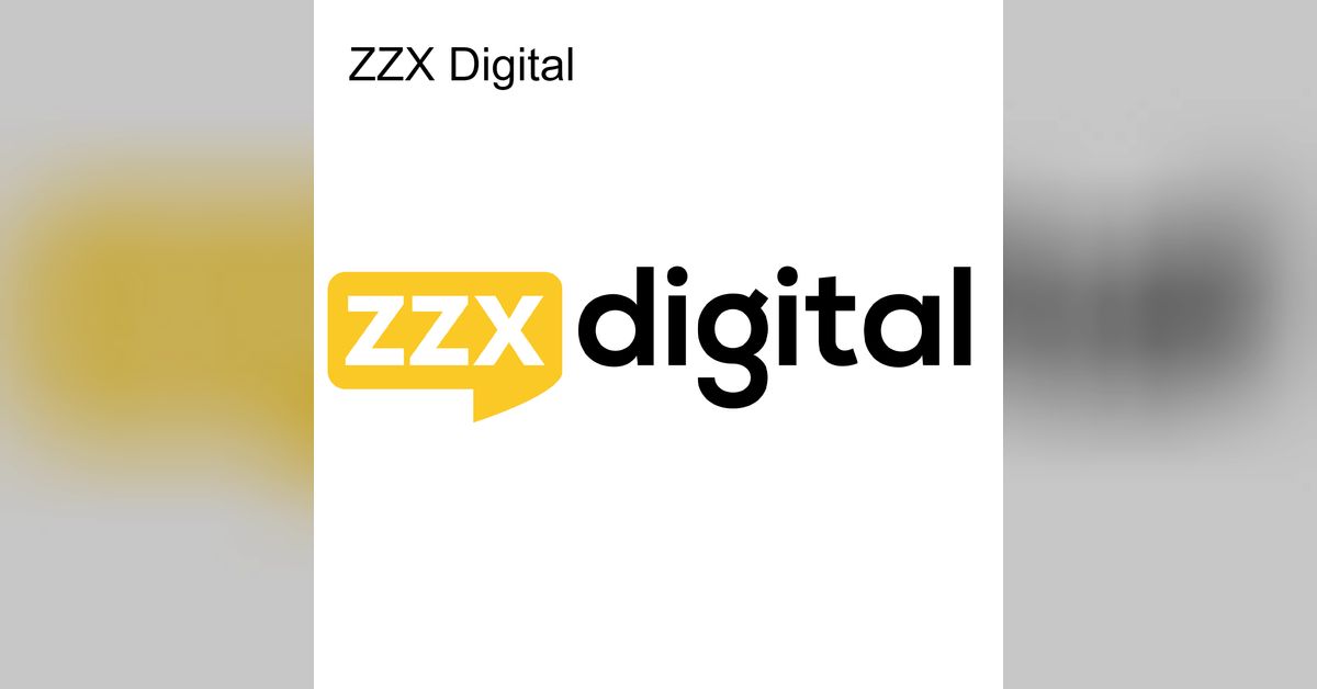 ZZX Digital | ZZX Digital