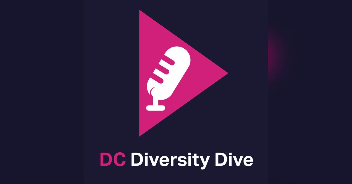 DC Diversity Dive Podcast - DC Diversity Dive Episode 11: Women's ...