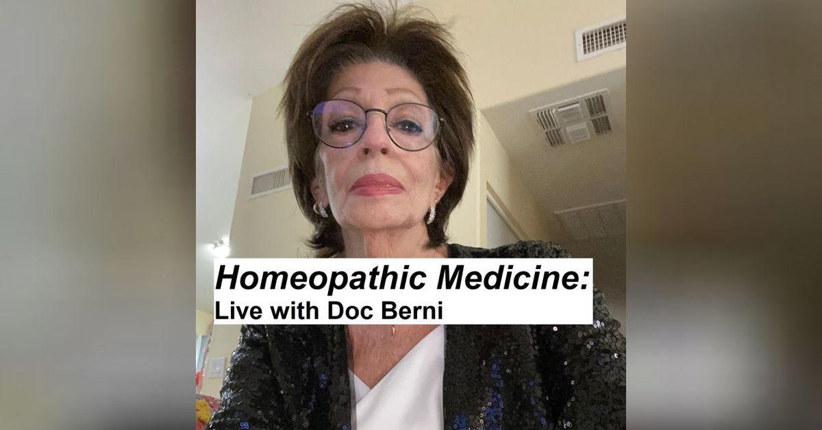Homeopathic Medicine: Live with Doc Berni | Dr. Berni Massari PhD