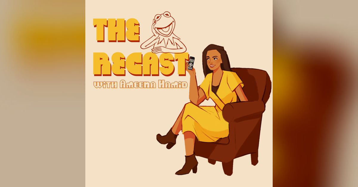 The Recast with Ameena Hamid | The Recast with Ameena Hamid