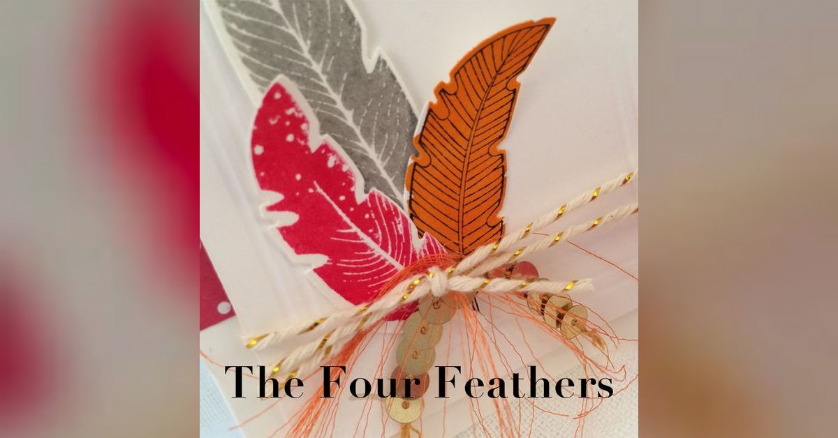 The Four Feathers | thefourfeathers