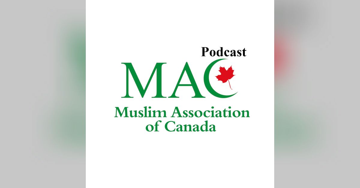 Islam & Life | Muslim Association of Canada