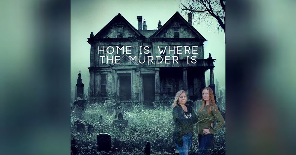 Episode 34: The Murder of Barbara Purcell | Home Is Where The Murder Is