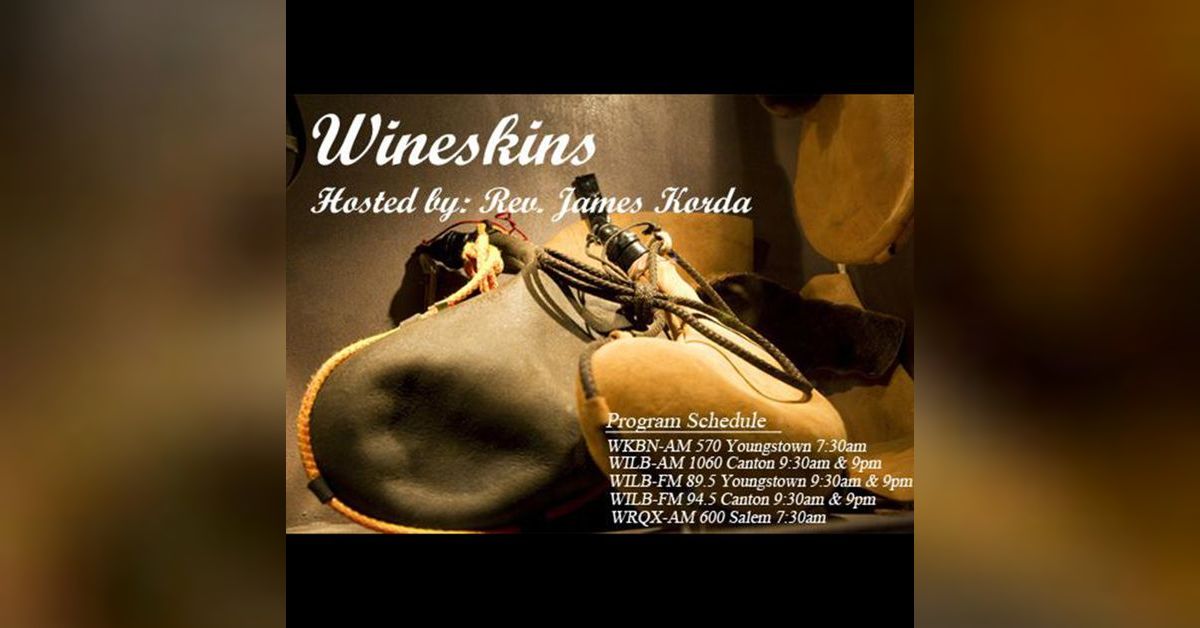 Wineskins November 26, 2023 | Wineskins