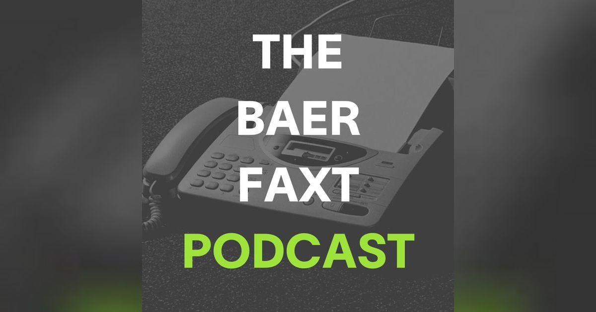 The Baer Faxt Podcast | The Baer Faxt